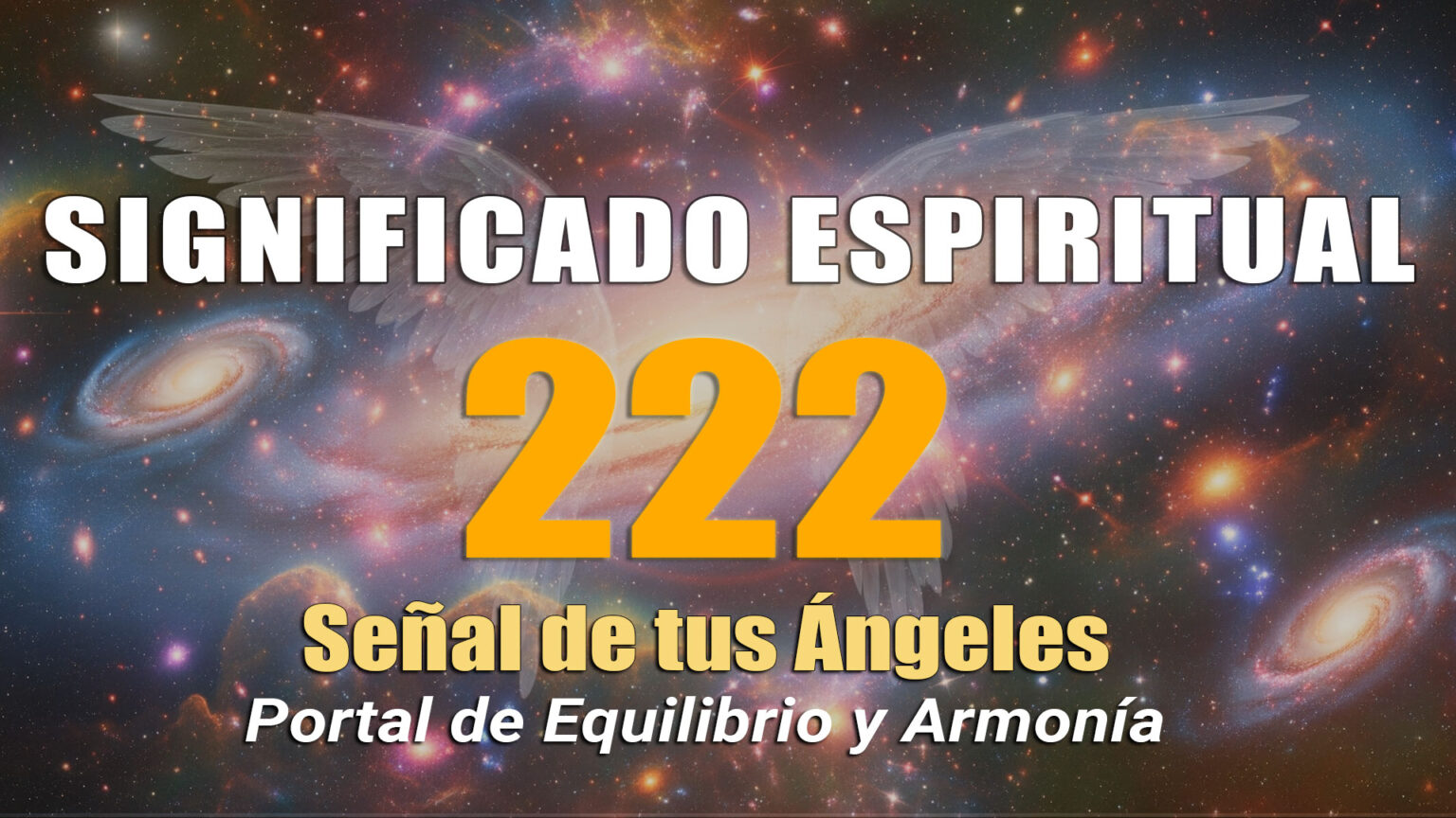 222 Número Angelical 】 Significado, Amor y Equilibrio ⭐